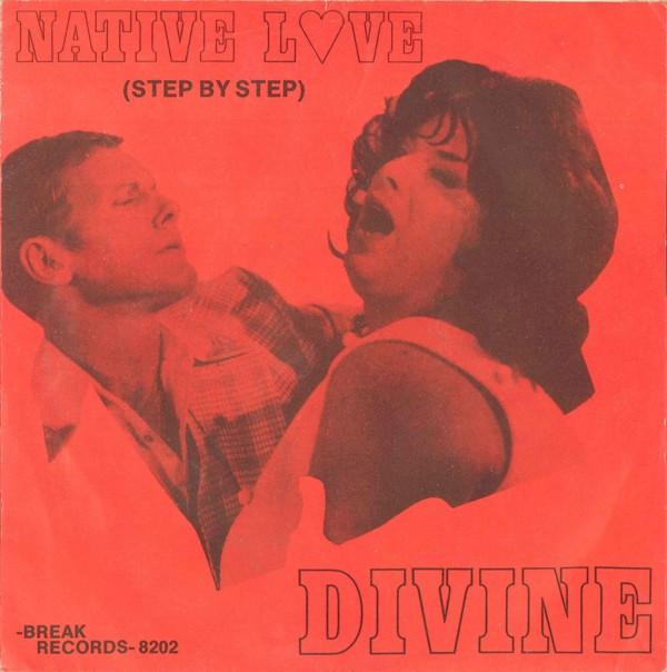 Divine - Native Love (Step By Step) - Nonstop Records